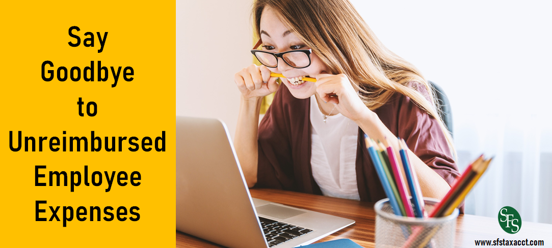 Say Goodbye to Unreimbursed Employee Expenses - SFS Tax & Accounting ...